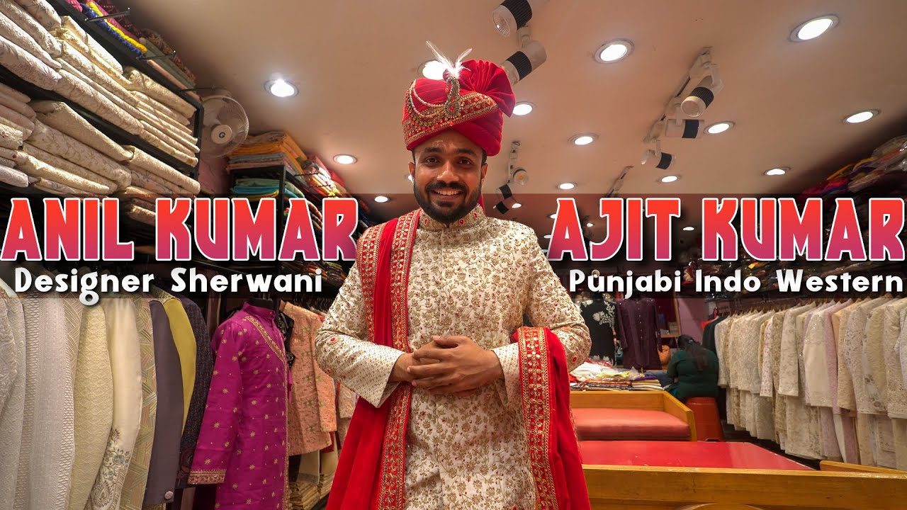 Sherwani Market Kolkata | Anil Kumar Ajit Kumar | Designer Sherwani for ...