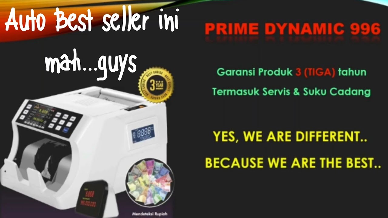 Ini Dia Mesin Penghitung Uang Best Seller "Prime Dynamic 996" Garansi ...