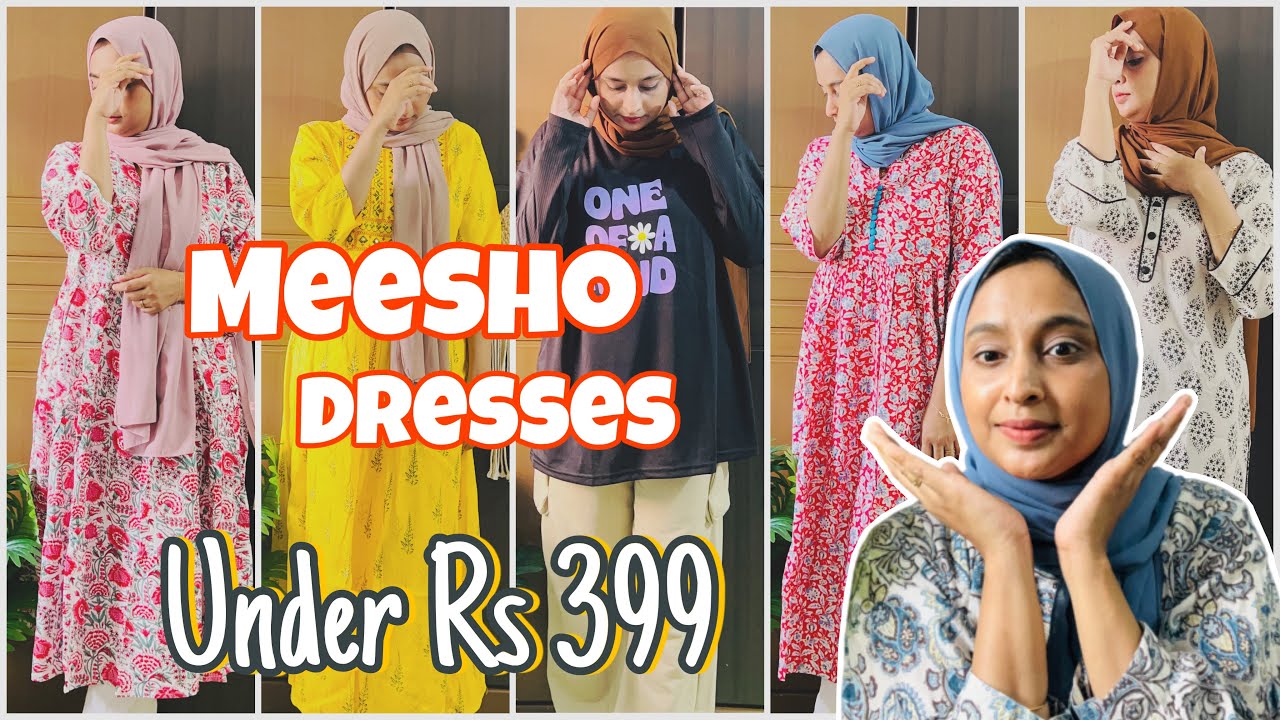 Meesho Dress Haul || Under 399/-🤑|| Worthy || Meesho Collections - YouTube