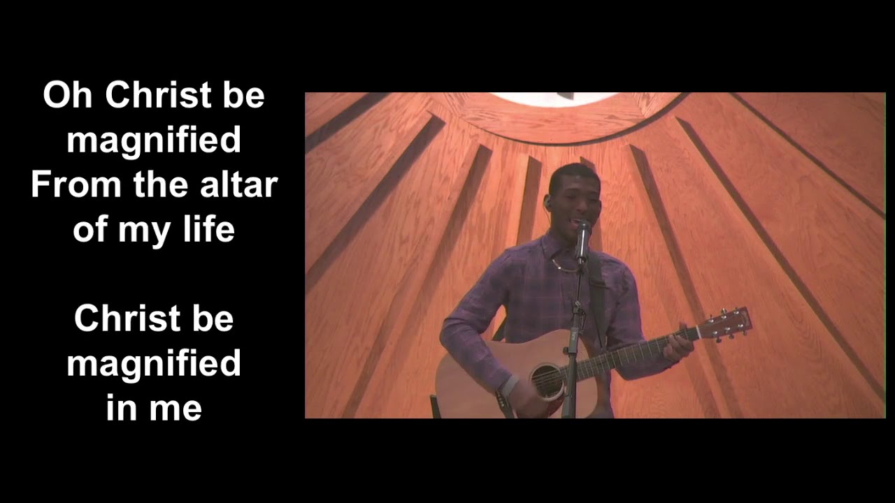 Christ Be Magnified - Hanfield Worship (feat. Amonte King) - YouTube