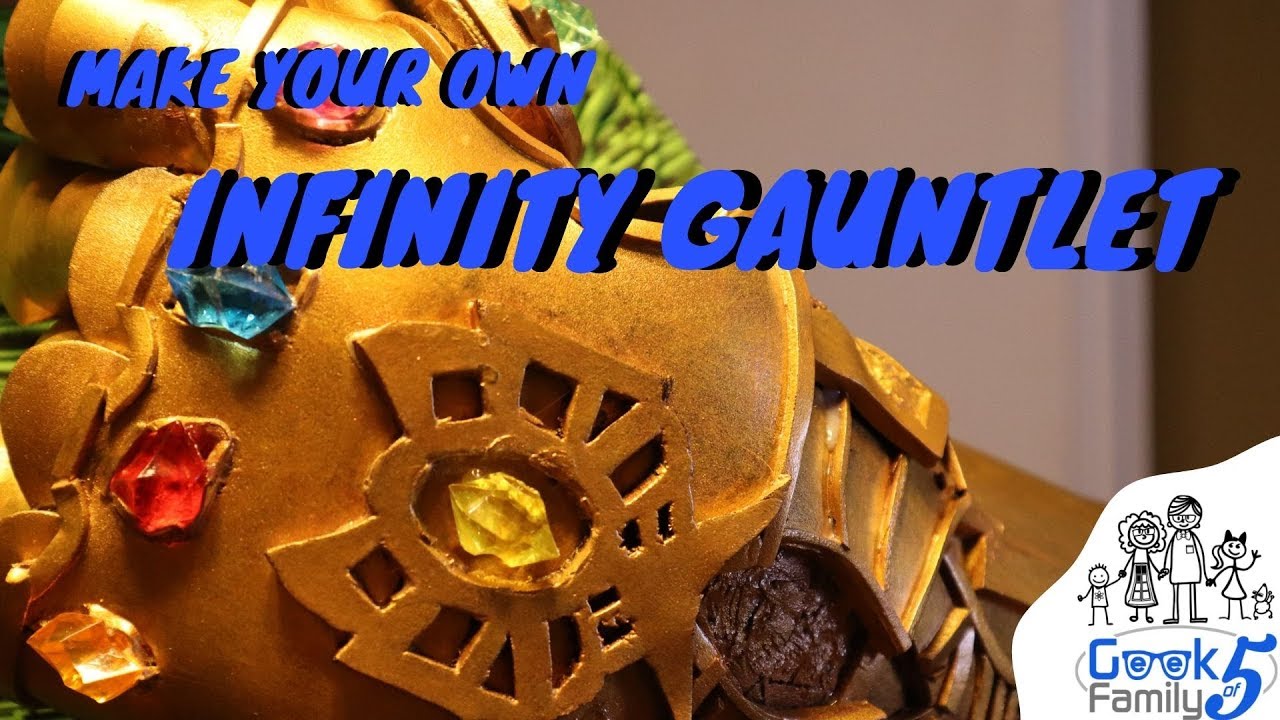 Build Your Own Infinity Gauntlet - YouTube