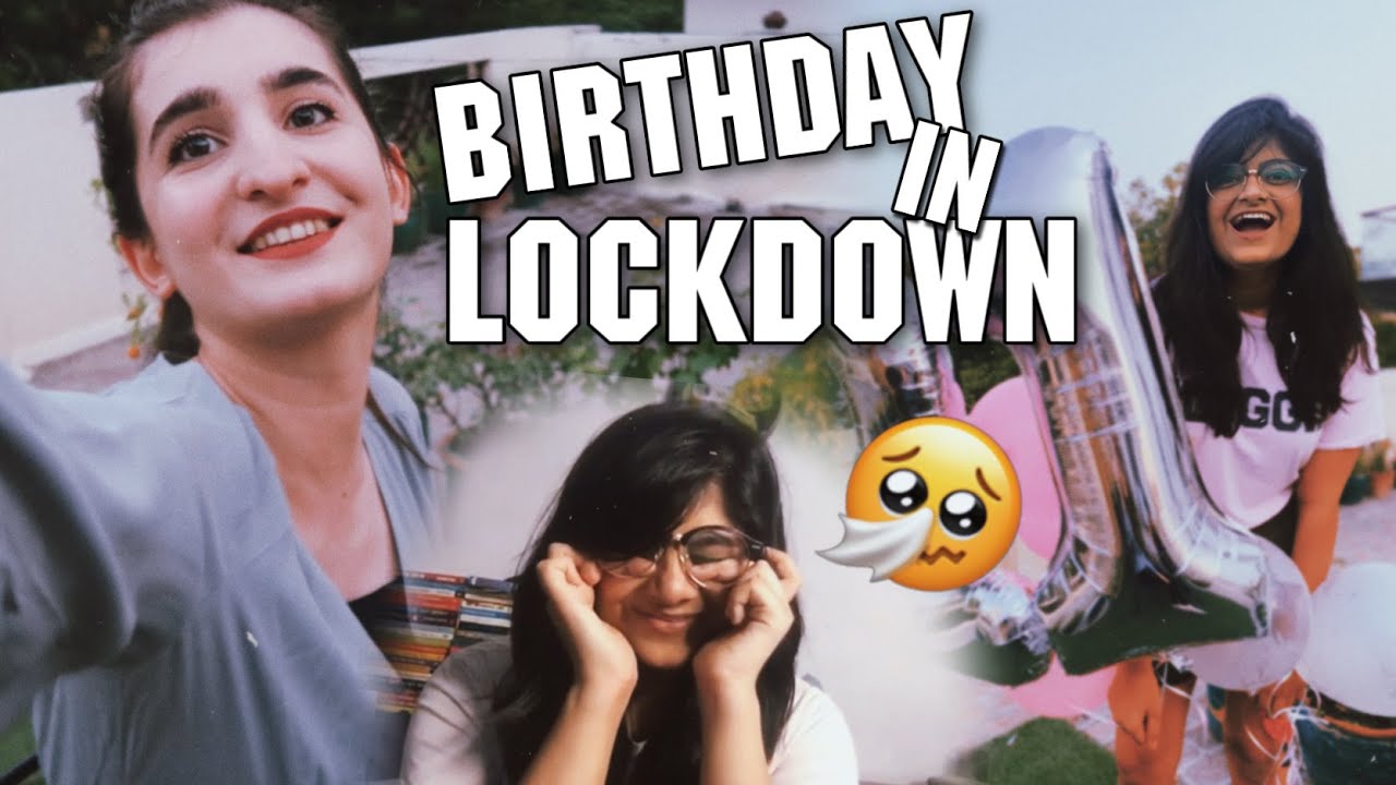 BIRTHDAY IN LOCKDOWN | Livestream Went Wrong, BEST Birthday? - YouTube