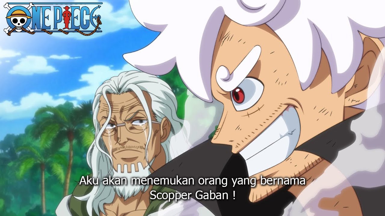 CLUE DARI RAYLEIGH TENTANG KEBERADAAN SCOPPER GABAN ! PERTEMUAN LUFFY ...
