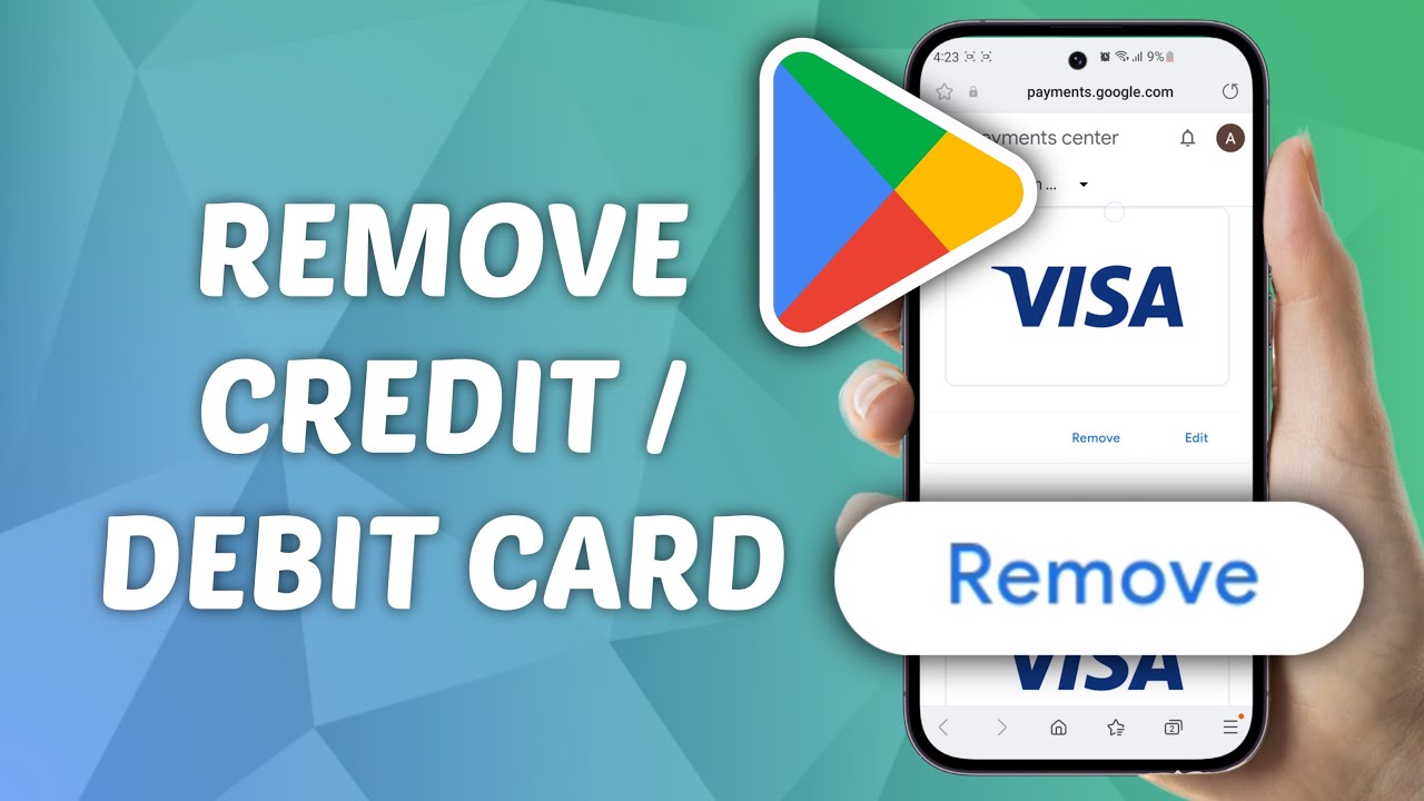 How to Remove Credit or Debit Card in Google Play Store - YouTube