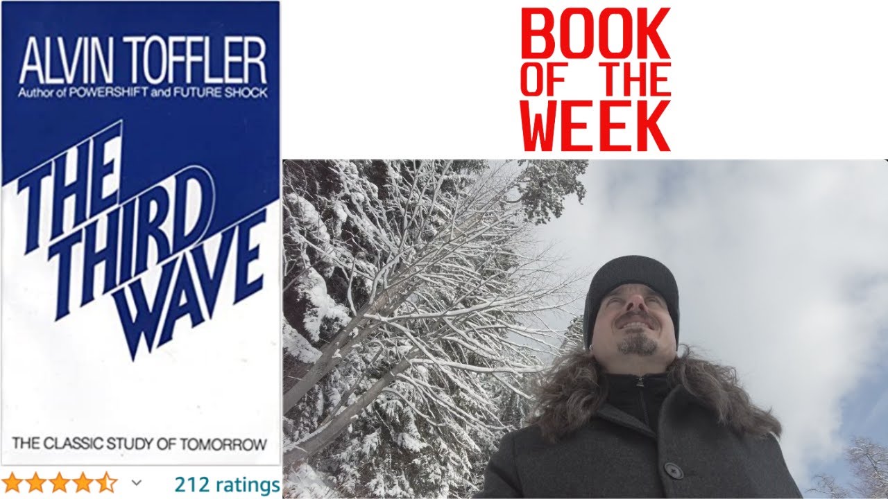 The Third Wave by Alvin Toffler Book Review - A classic study of ...