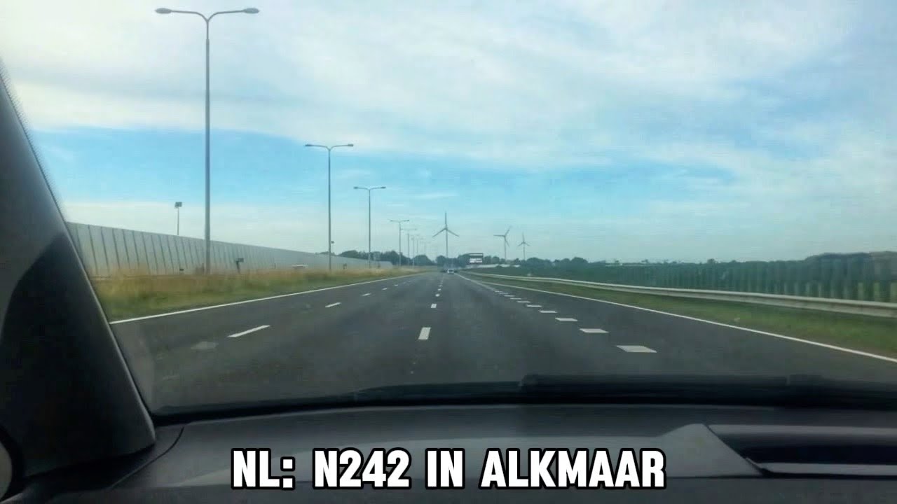 Driving in The Netherlands | A9-N242 Highway Drive | Alkmaar Driving ...