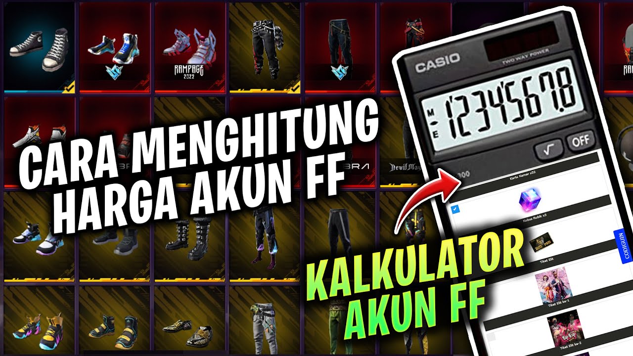 BERAPA HARGA AKUN FF KALIAN? BEGINI CARA MENGHITUNG NILAI AKUN FF KALIAN - YouTube