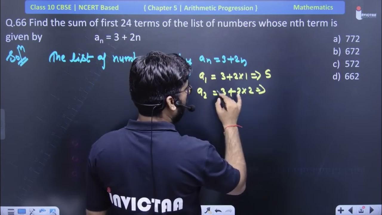 Find the sum of first 24 terms of the list of numbers whose nth term is given by an = 3 + 2n ...