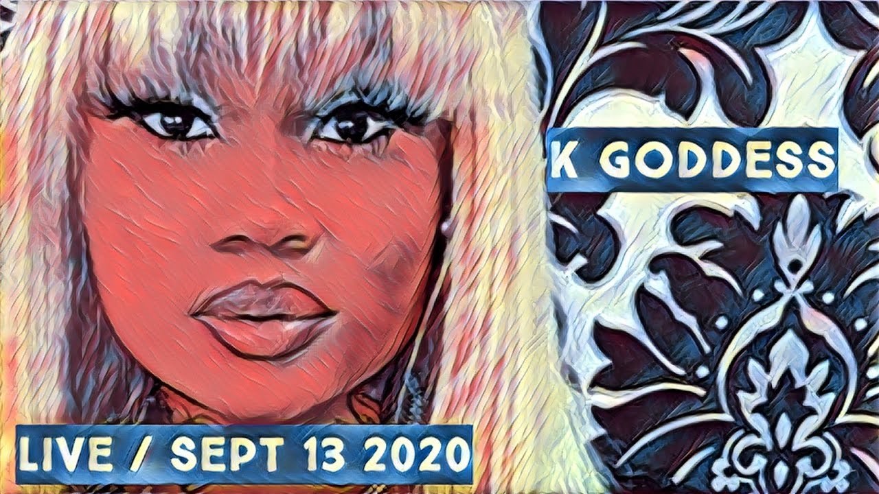K Goddess (@kgoddessofficial) on Live Stream on September 13th 2020 ...