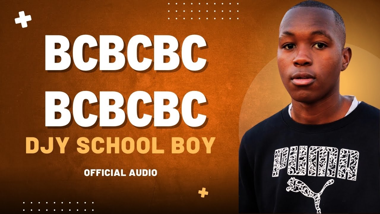 Djy School Boy - BCBCBC (Main Mix) - YouTube
