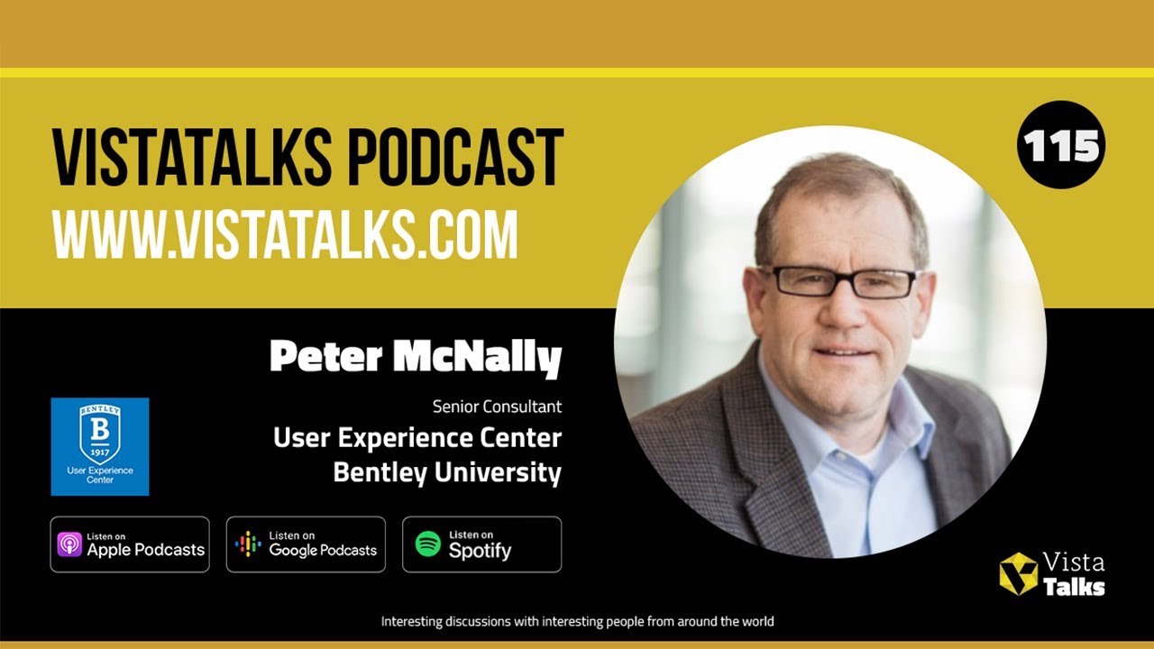 The Challenges and Opportunities of UX Design - Peter McNally - VistaTalks Ep #115 - YouTube