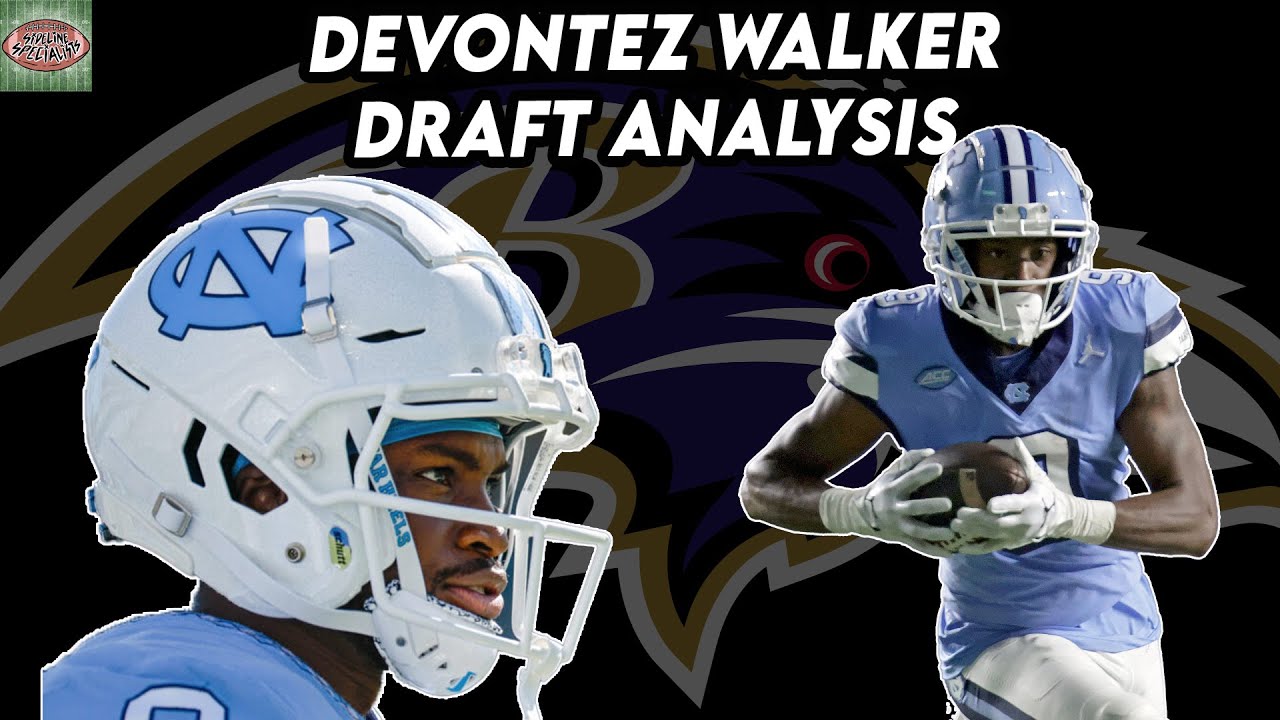 Devontez Walker (WR) Baltimore Ravens | NFL Draft Analysis ep5 | UNC ...