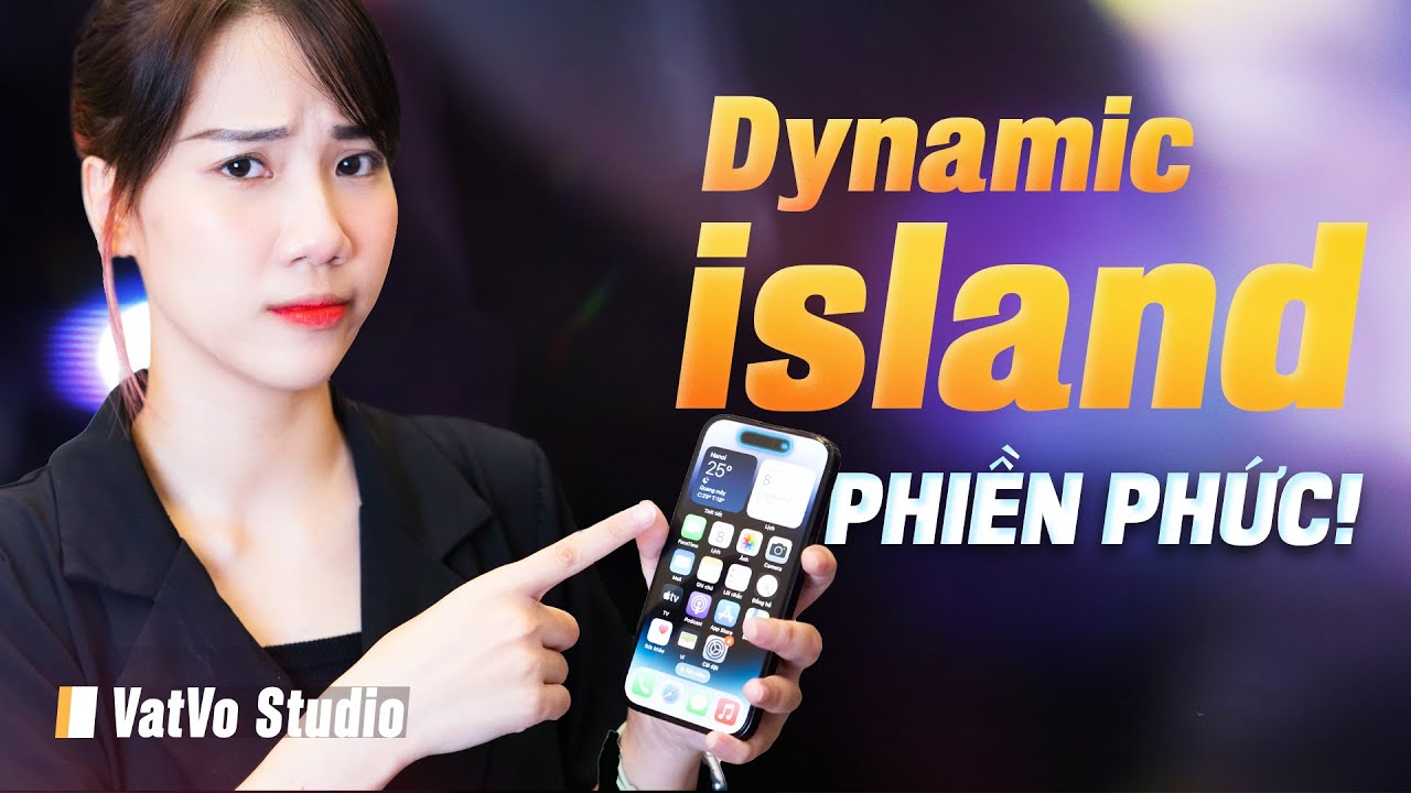 Dynamic Island khiến mình thấy RẤT PHIỀN PHỨC sau 1 tháng sử dụng | Vật Vờ Studio - YouTube
