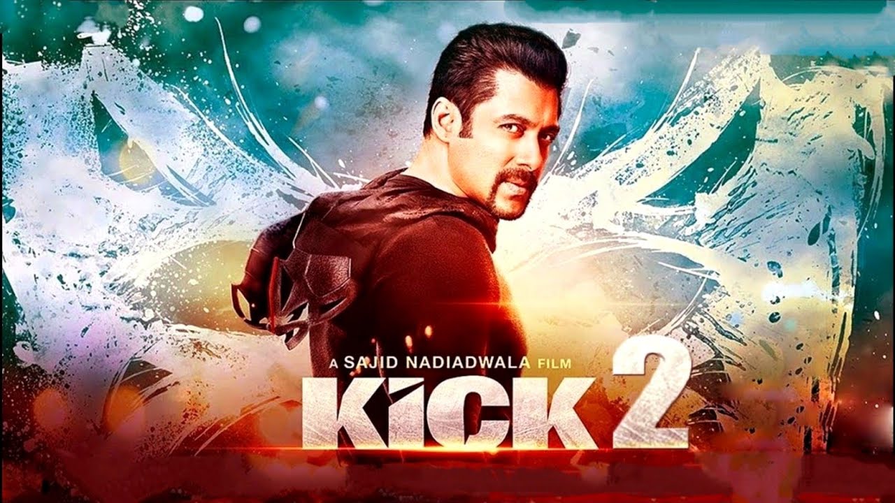 Kick 2 Huge Update || Kick 2 Is Biggest Commercial Movie || Kick 2 ...