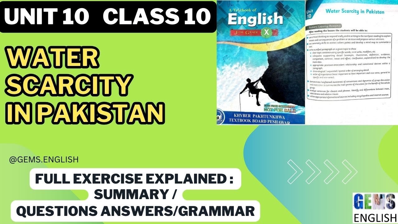 10th English: Unit 10 - EXERCISE - WATER SCARCITY IN PAKISTAN | SLO ...