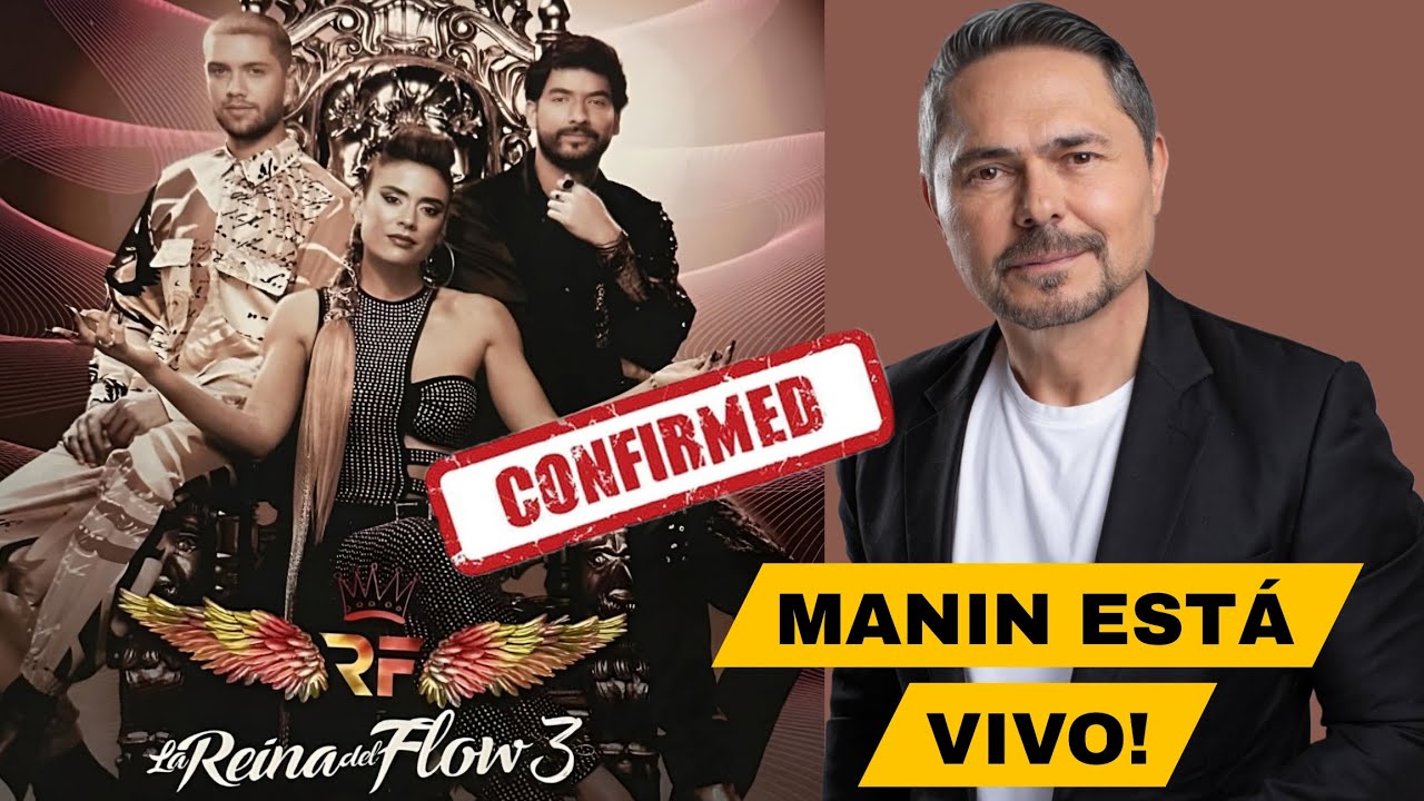 La Reina Del Flow 3 | Manin Está Vivo! Tercera Temporada - YouTube