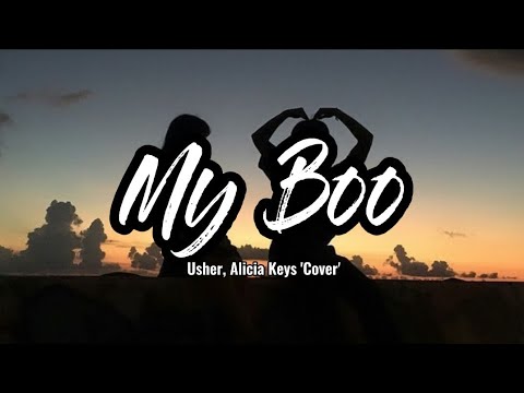 My Boo - Usher, Alicia Keys 'Cover The Bomb Digz' (Lyrics) - YouTube