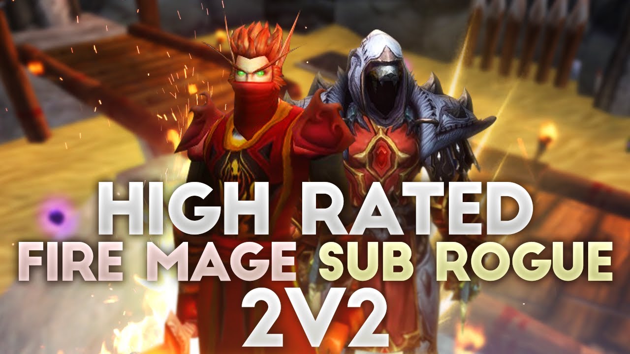Hansol Legion 2.3K 2v2 Fire Mage / Sub Rogue - YouTube