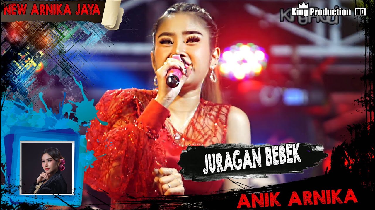 Juragan Bebek - Anik Arnika - New Arnika Jaya - Desa Juntikedokan Indramayu - YouTube