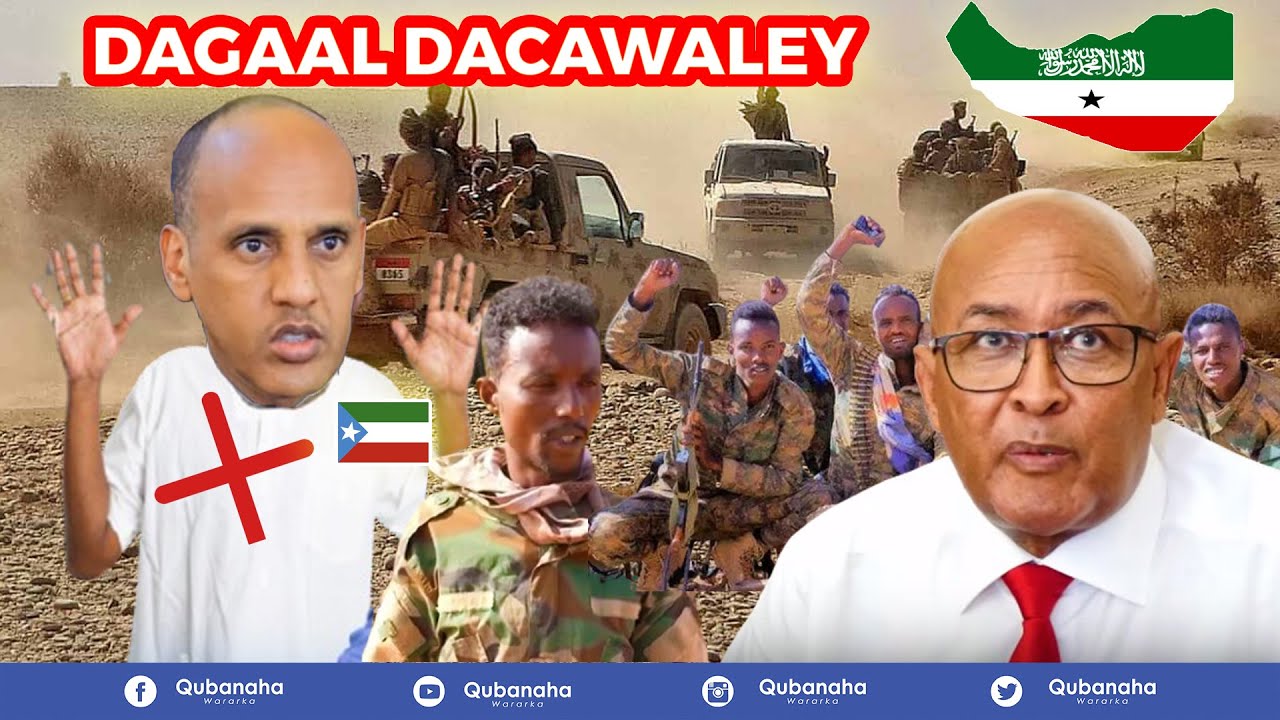 DEG DEG: Mustafe Cagjar oo Lagu ciqaabay dagaalkii Dacawaley, Ciidanka ...