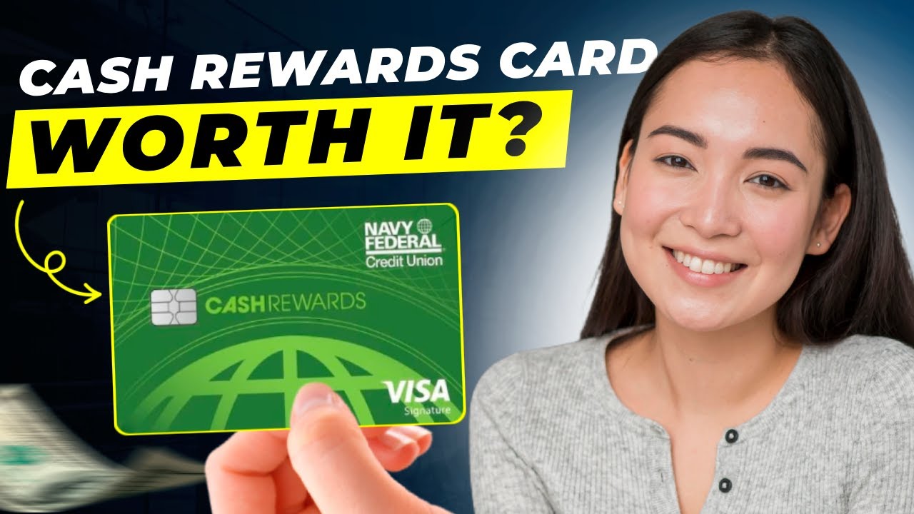 Navy Federal Cash Rewards Credit Card Review 2025 | Pros and Cons ...