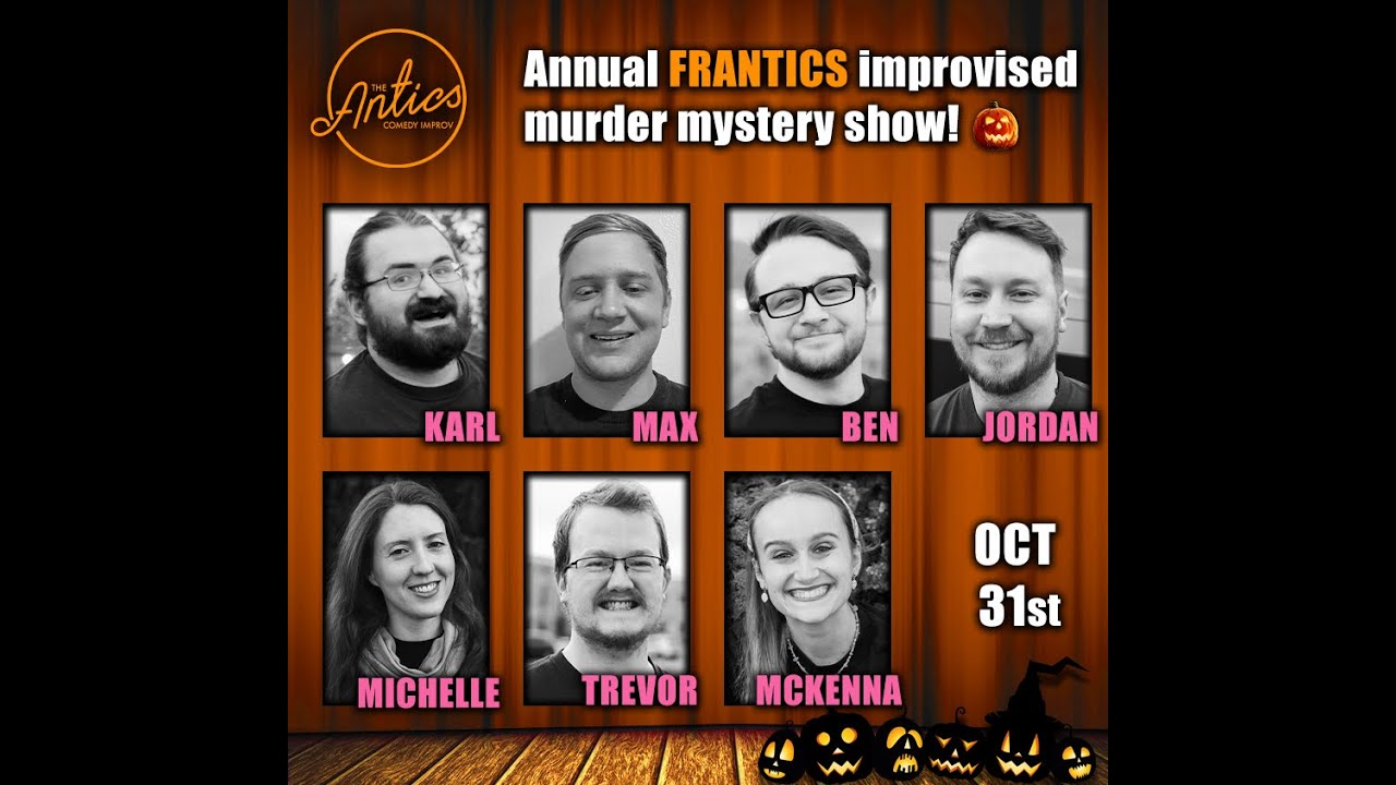 The Antics Comedy Improv Halloween FrAntics Show!- Oct 31, 2025 - YouTube