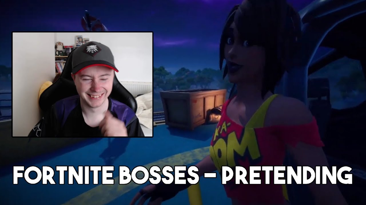 Reacting to ''Fortnite Bosses - Pretending (Official Music Video ...