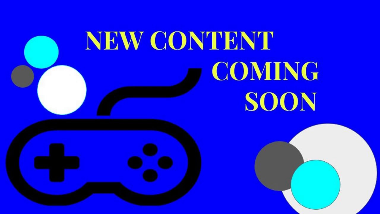 New Content Coming Soon - YouTube
