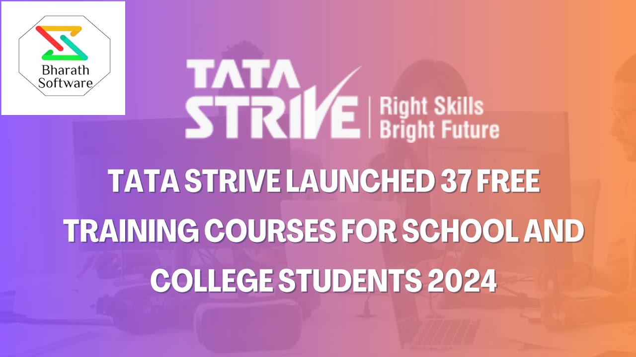 TATA Strive Launched 37 Free Training Courses For School and College Students 2024 - YouTube