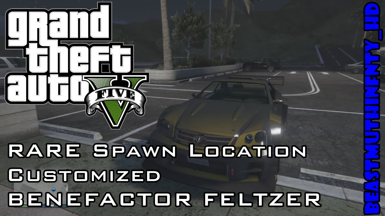 [PATCHED][MAY 2015] GTA 5 Online RARE Customized Benefactor Feltzer ...