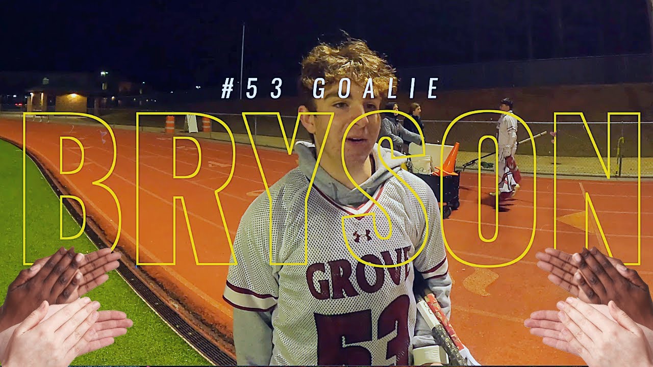#53 GOALIE | BRYSON FREEMAN 🥅 🥍 - YouTube