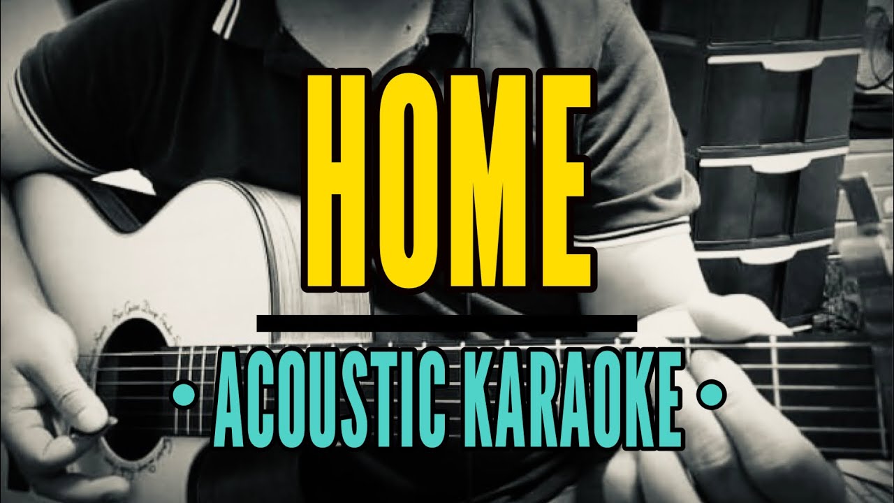 Home Michael Bublé Acoustic Karaoke Youtube