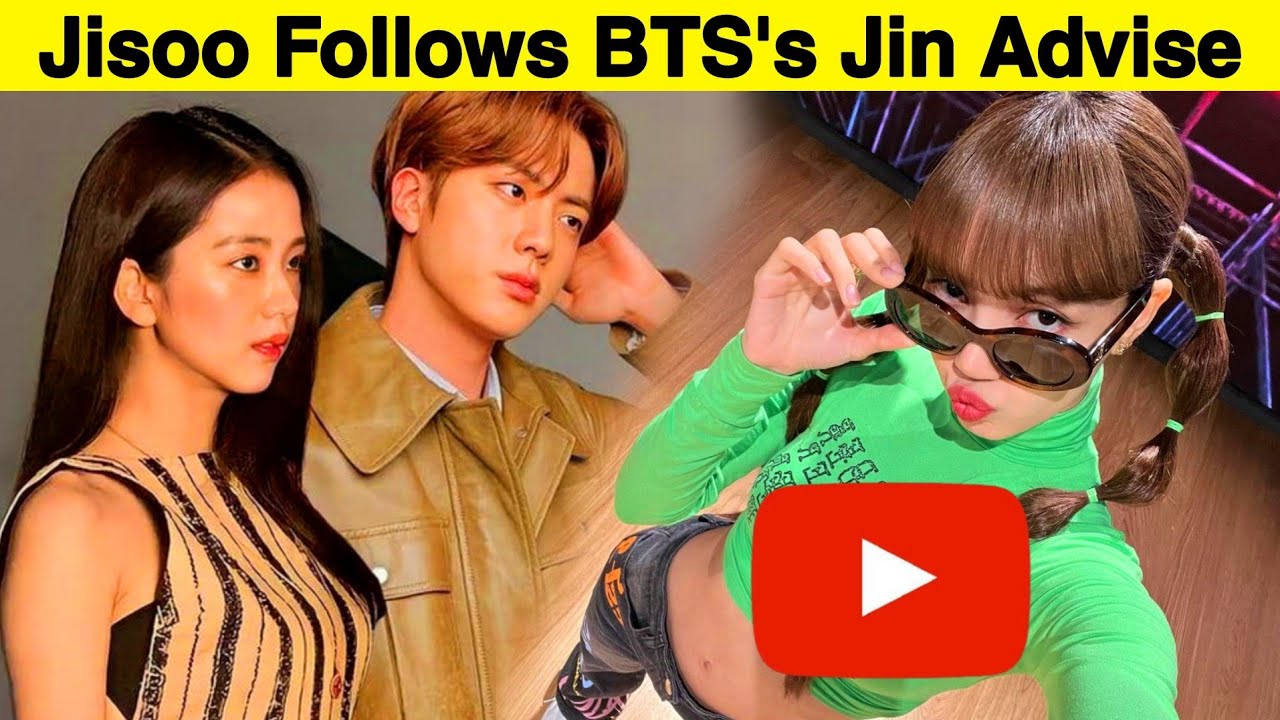 Jisoo Follow's BTS's Jin Advice/ Lisa Breaks Huge Record on YT - YouTube