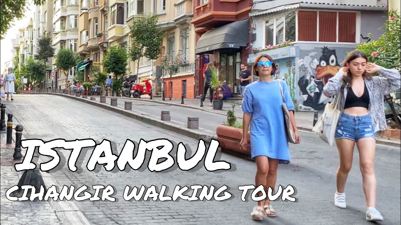 Istanbul City | Walking Around Cihangir Neighborhood | 25JUL2021 | 4K ...