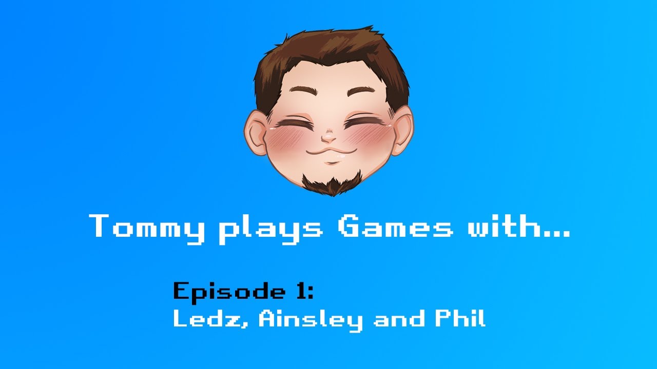 Tommy plays Games with... Ledz, Ainsley and Phil - Episode #1 - YouTube