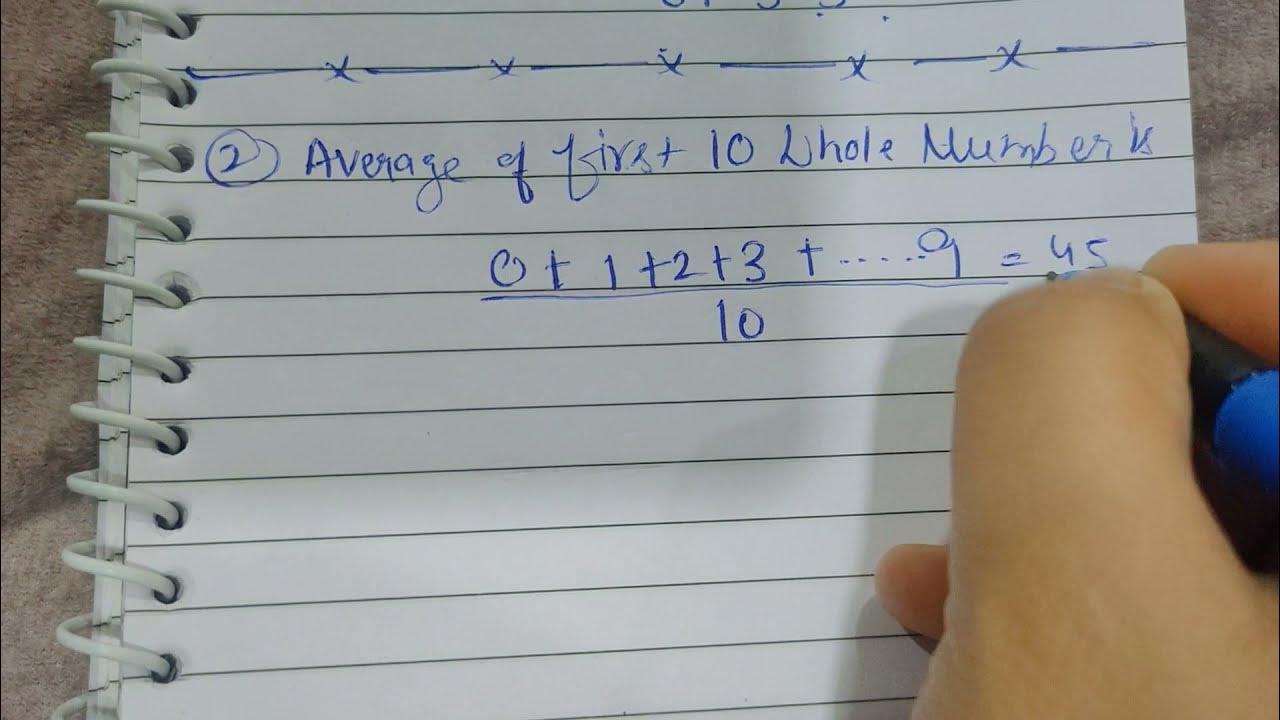 Average Of First 10 Whole Number learnmathematics wholenumbers average-of-first-10-whole-number-learnmathematics-wholenumbers