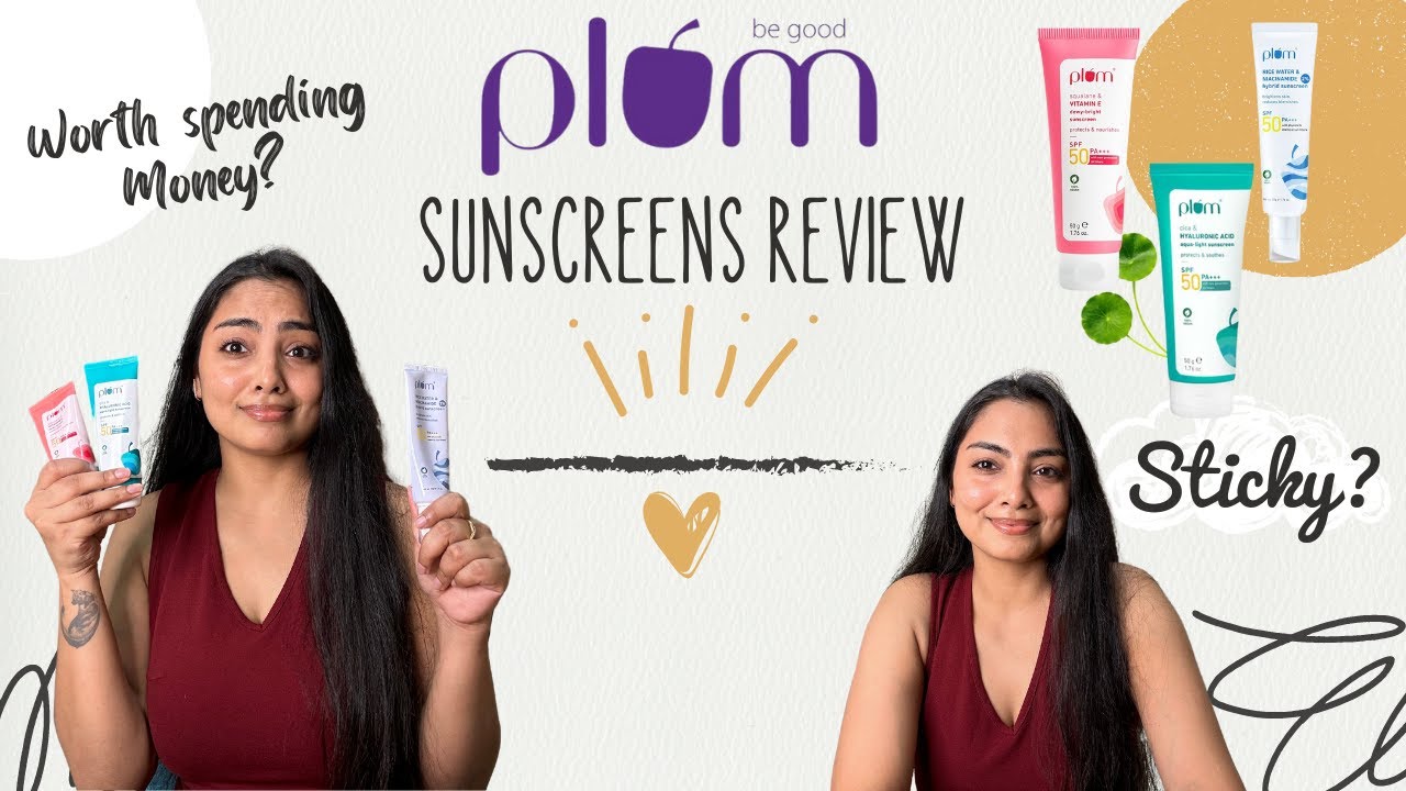*PLUM SUNSCREENS REVIEW* | Honest & Non-Sponsored | Oily, Dry, Acne ...