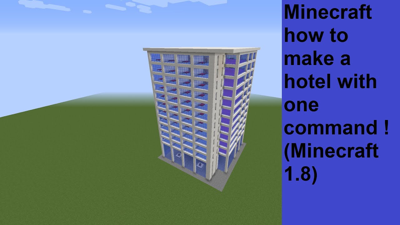 Minecraft how to make a hotel with one command ! (Minecraft 1.8) - YouTube