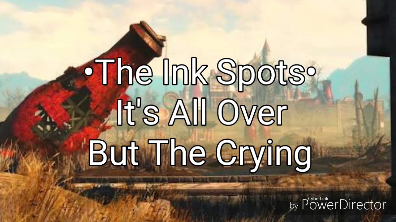 Lyric Video- It's All Over But The Crying by The Ink Spots - YouTube