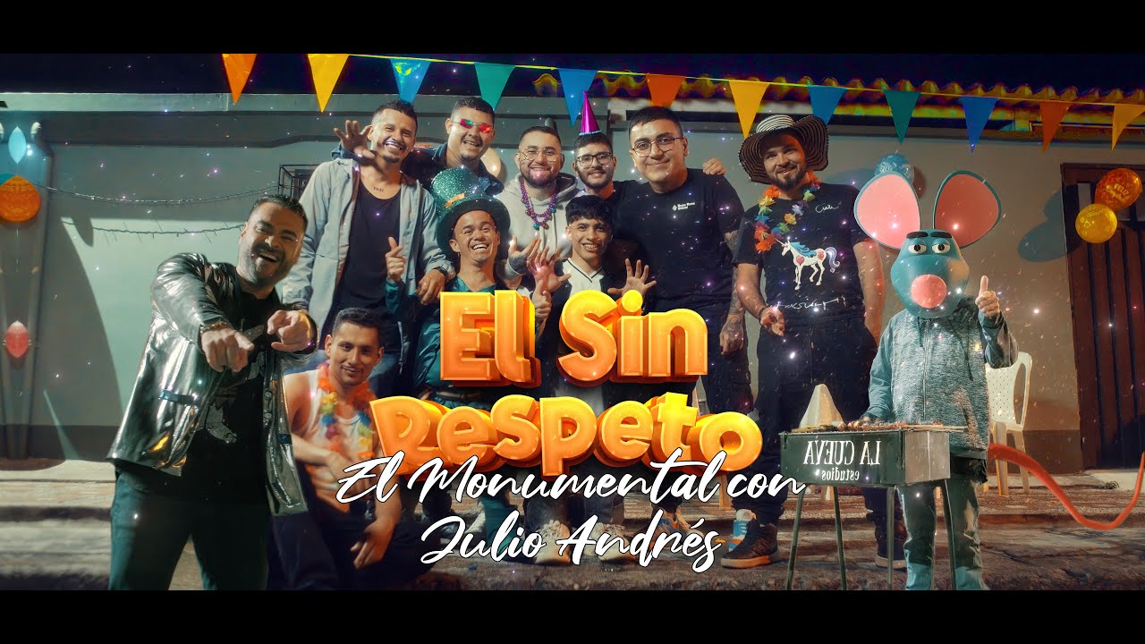 El Sin Respeto - El Monumental con Julio Andrés - YouTube