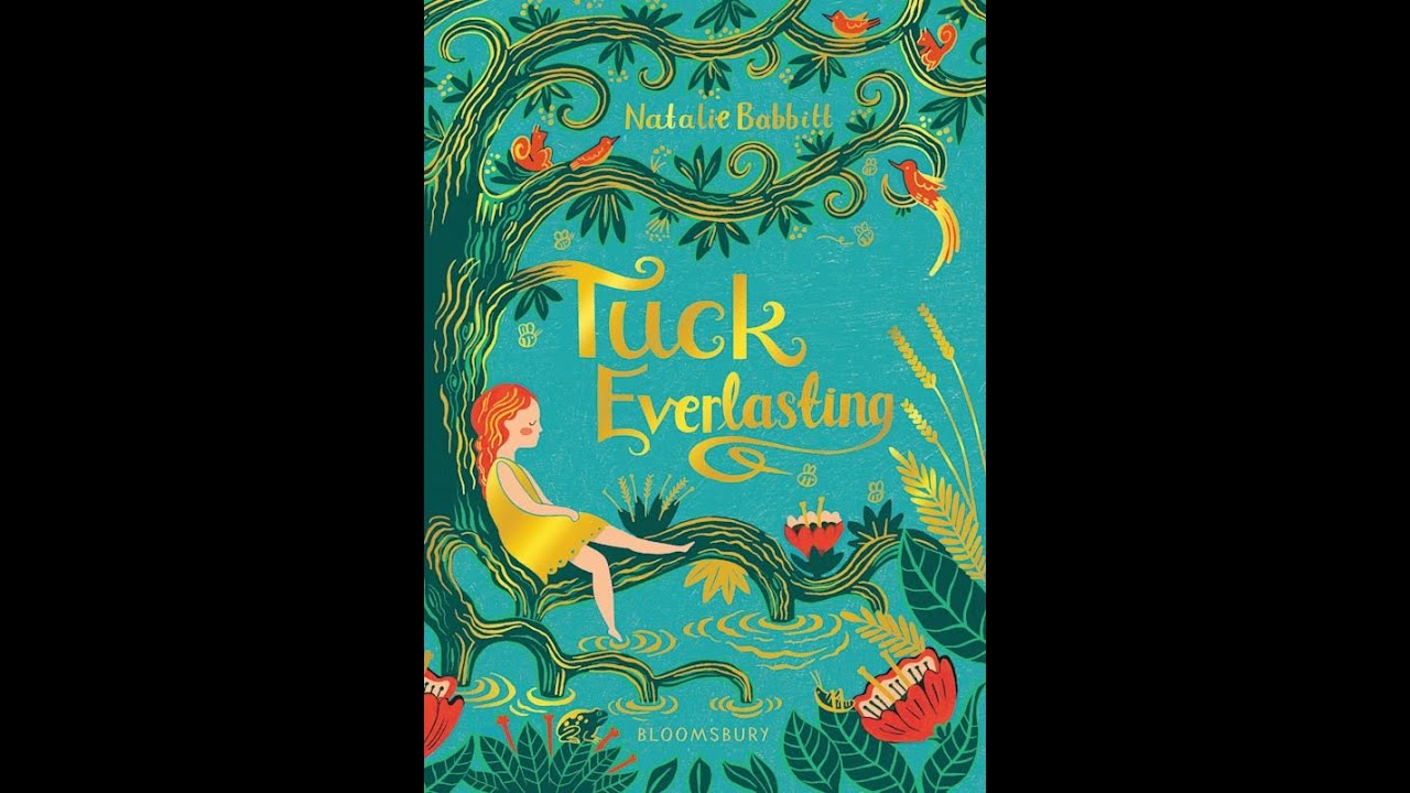 Tuck Everlasting Chapter 15 - YouTube
