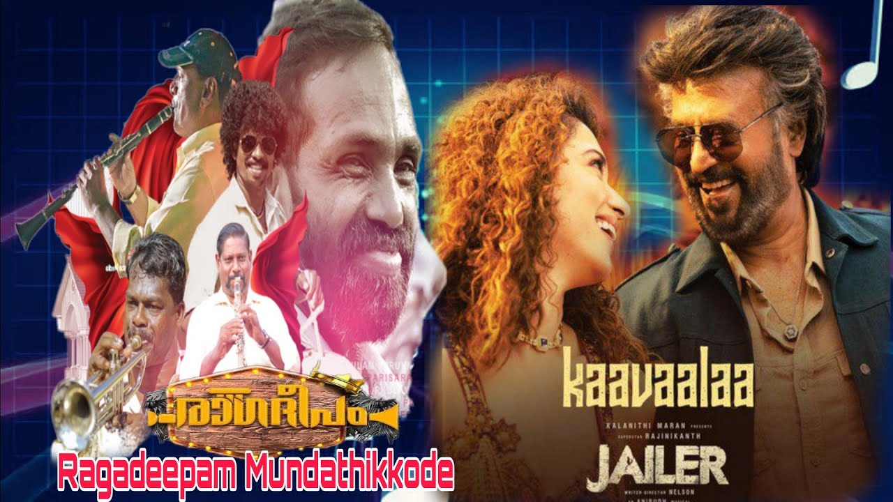 Kaavaalaa Song|Jailer Tamil Movie|Ragadeepam Mundathikkode Bandset ...