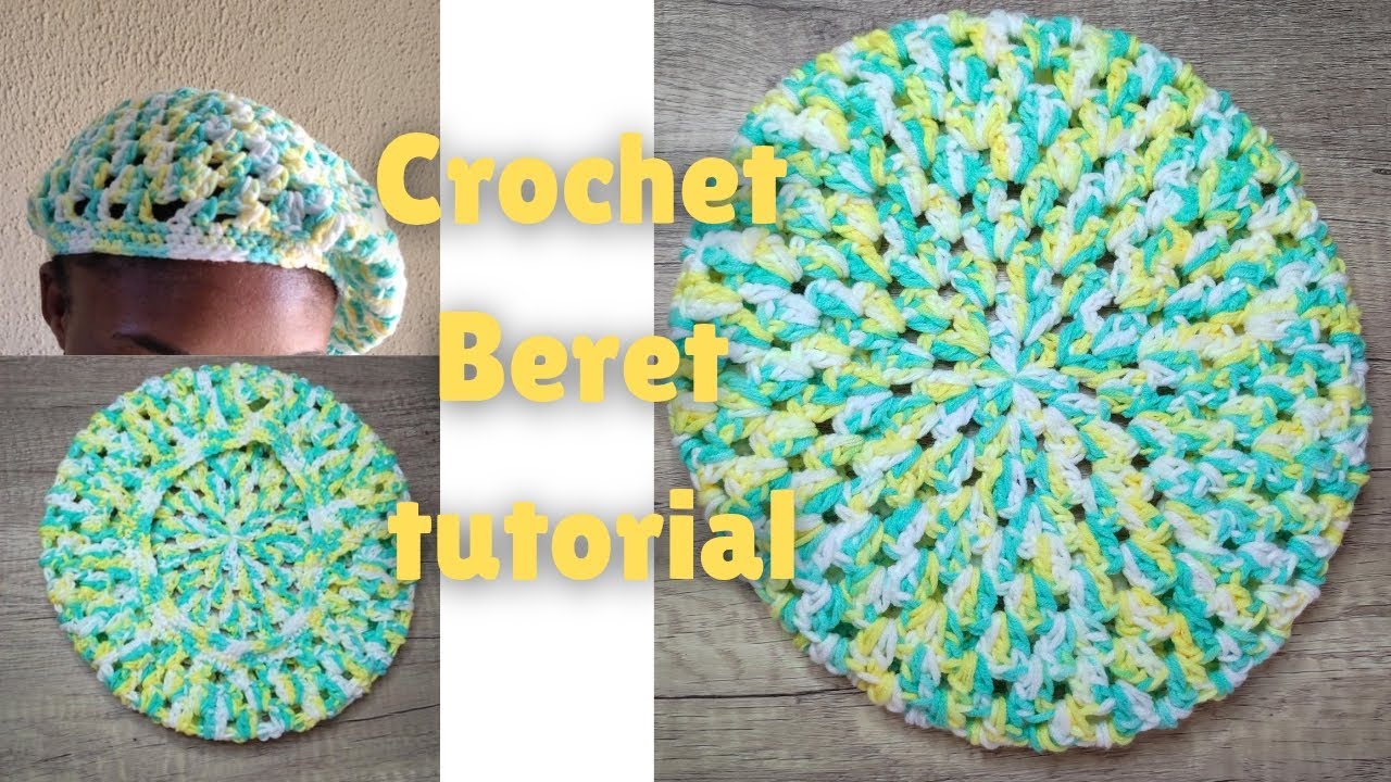 How to crochet a granny beret | crochet beret tutorial| beginner ...