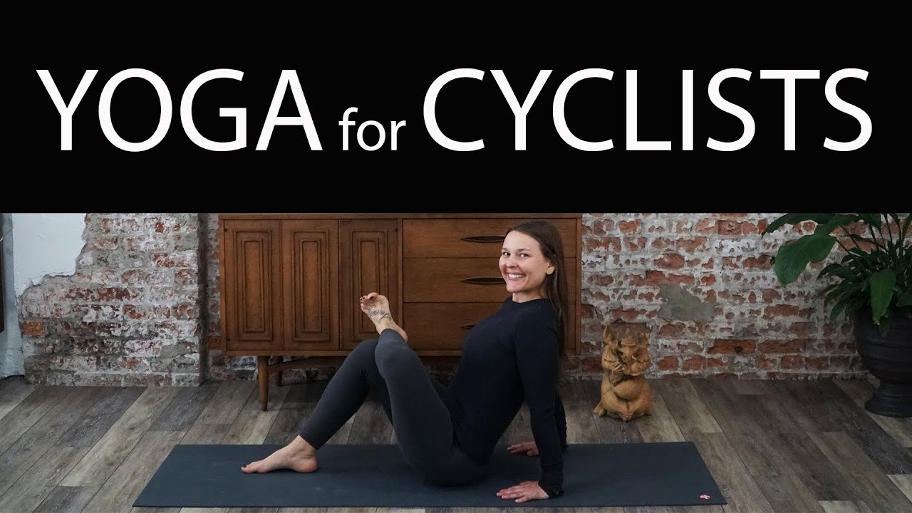 Yoga for Cyclists - 30 minutes - YouTube