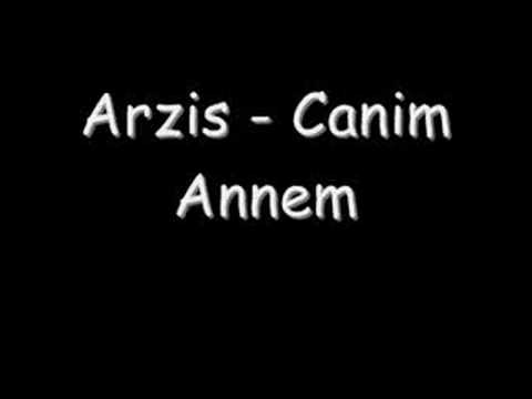 Arsiz - Canim Annem