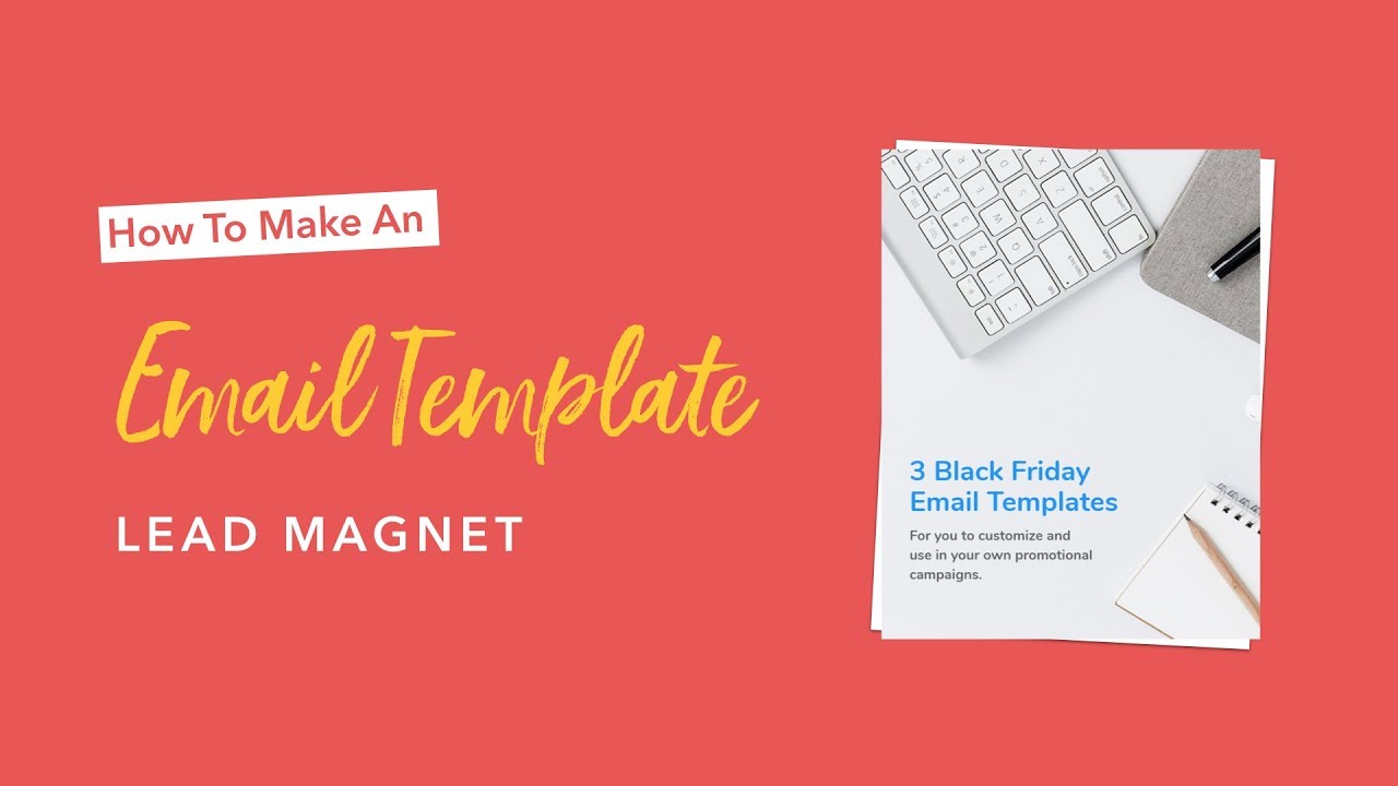 How To Make An Email Template Lead Magnet - YouTube