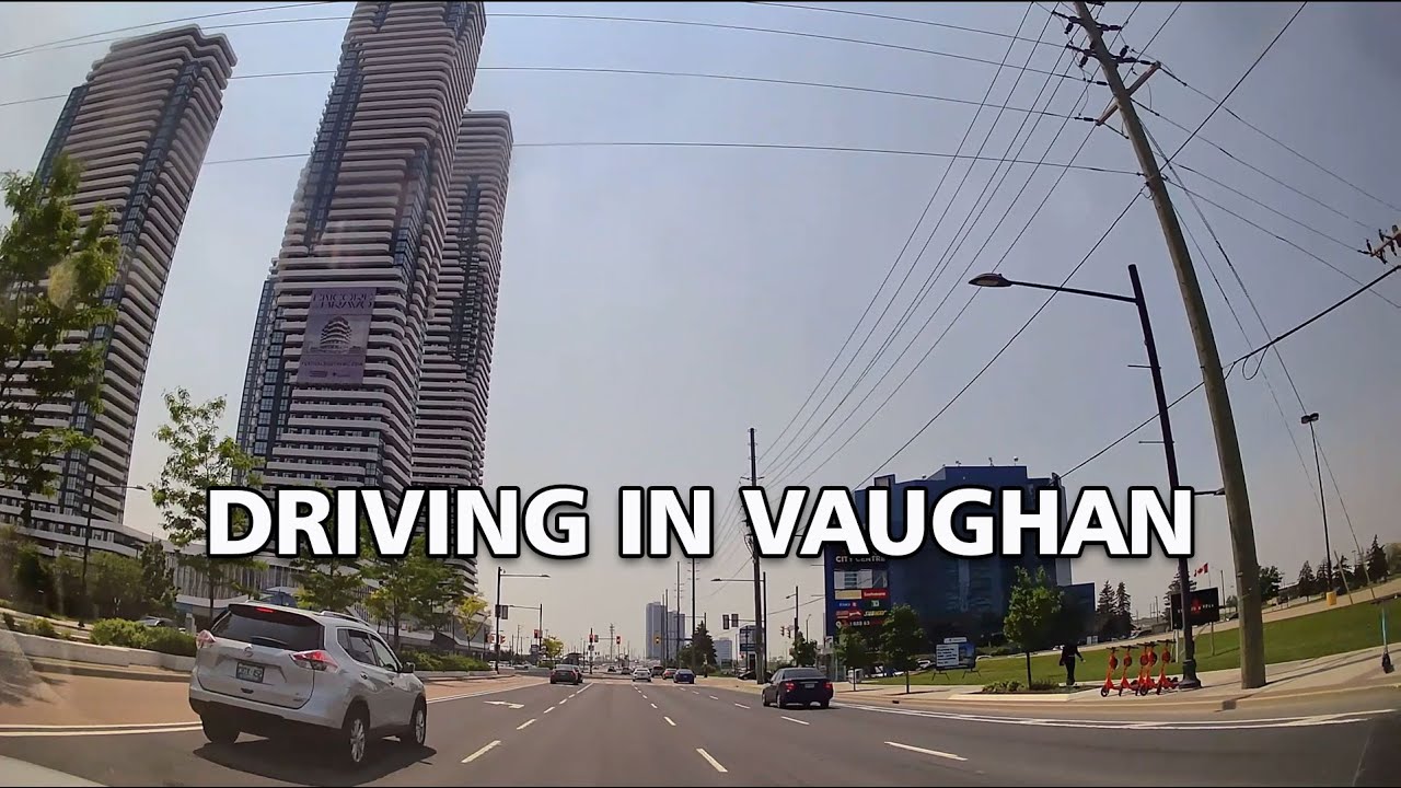 Vaughan Canada A Virtual Drive - YouTube
