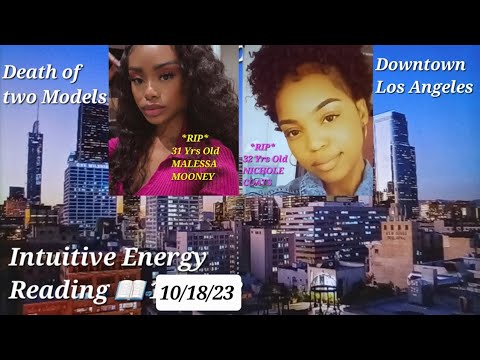 Two Models Found Dead Downtown Los Angeles Intuitive Energy Reading 10 ...