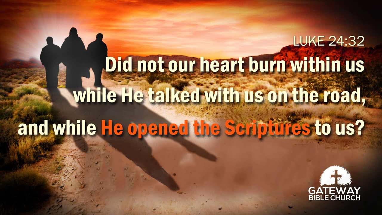 Open Scriptures Burning Hearts Walk To Emmaus Luke 24 13 35 YouTube open-scriptures-burning-hearts-walk-to-emmaus-luke-24-13-35-youtube