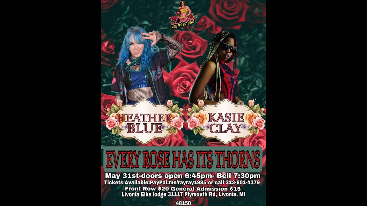 Heather Blue vs Kasie Clay - Divine Pro Wrestling - Every Rose Has It's ...